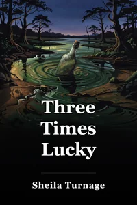 Three Times Lucky book cover