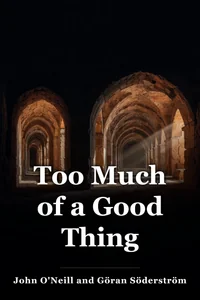 Too Much of a Good Thing book cover