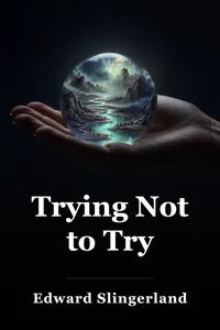 Trying Not to Try book cover