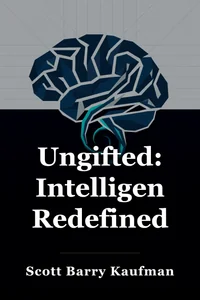 Ungifted: Intelligence Redefined book cover