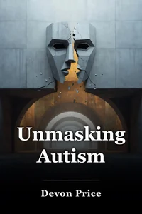 Unmasking Autism book cover