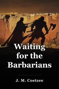 Waiting for the Barbarians book cover