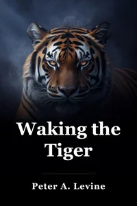 Waking the Tiger book cover