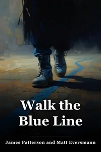 Walk the Blue Line book cover