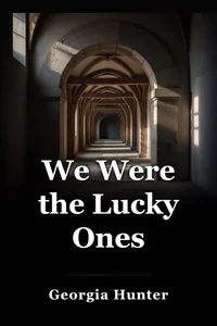We Were the Lucky Ones book cover
