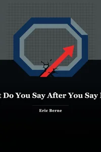 What Do You Say After You Say Hello