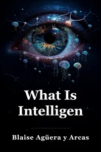 What Is Intelligence? book cover