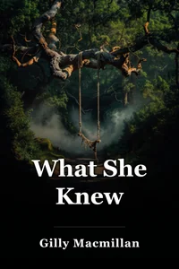 What She Knew book cover