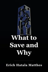 What to Save and Why book cover