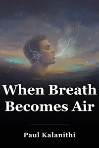 When Breath Becomes Air book cover