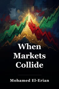 When Markets Collide book cover