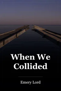When We Collided book cover