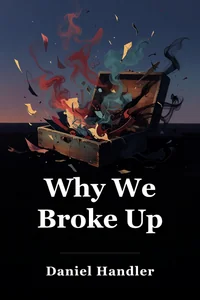 Why We Broke Up book cover