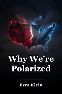 Why We're Polarized book cover