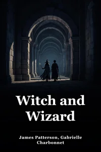 Witch and Wizard book cover