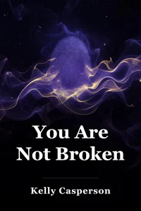 You Are Not Broken book cover