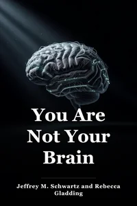 You Are Not Your Brain book cover