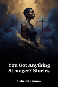 You Got Anything Stronger? Stories book cover