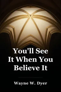 You'll See It When You Believe It book cover