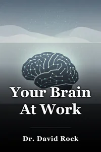 Your Brain At Work book cover