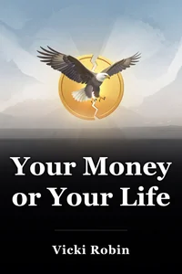 Your Money or Your Life book cover
