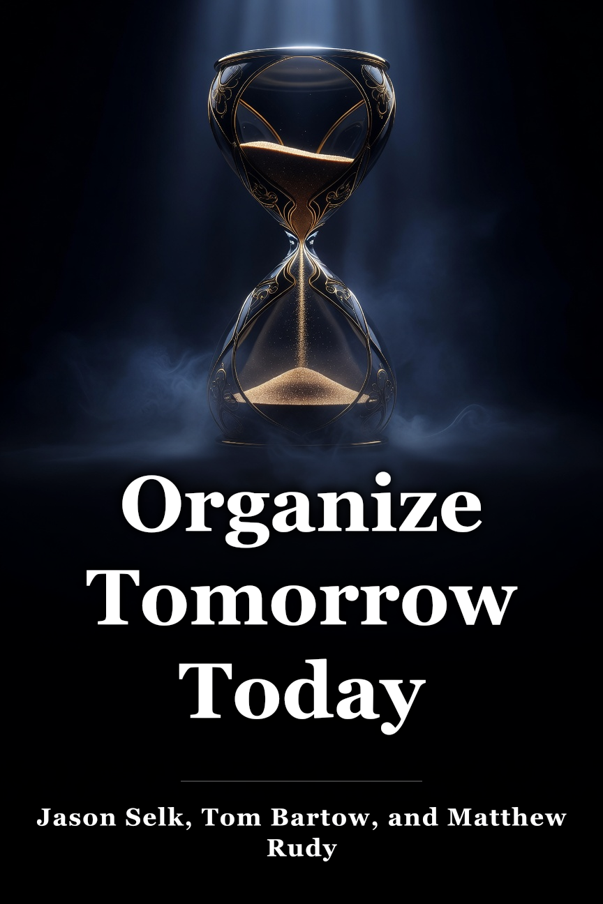 Organize Tomorrow Today book cover