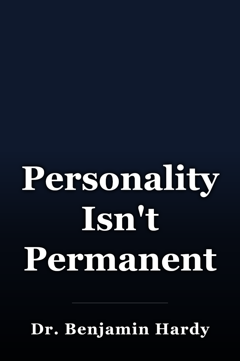 Personality Isn't Permanent book cover