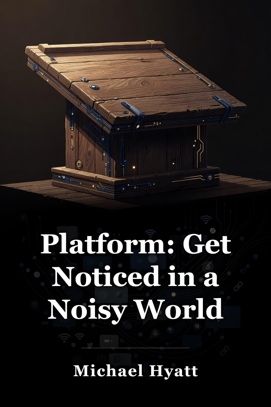 Platform: Get Noticed in a Noisy World book cover