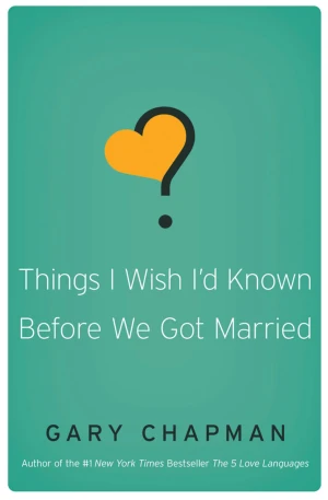 Things I Wish I’d Known Before We Got Married book cover