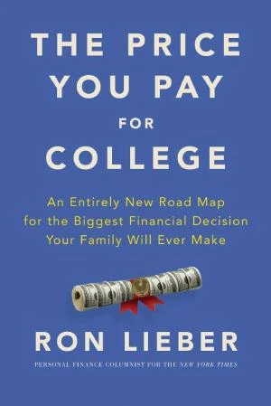 The Price You Pay for College book cover