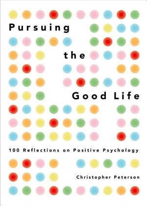 Pursuing the Good Life book cover