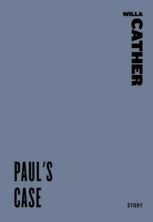 Paul's Case book cover