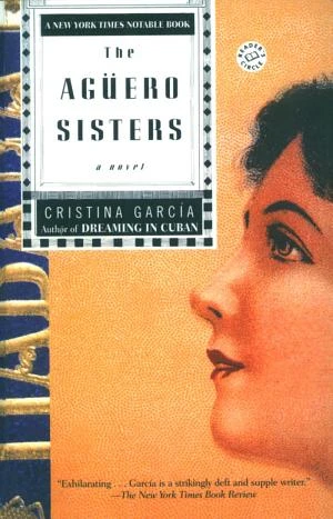 The Aguero Sisters: A Novel book cover