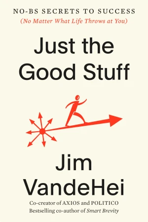 Just the Good Stuff book cover
