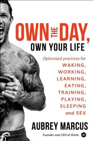 Own the Day, Own Your Life book cover