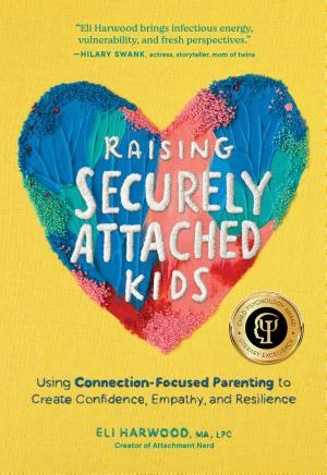 Raising Securely Attached Kids book cover