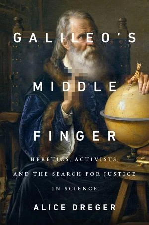 Galileo’s Middle Finger book cover