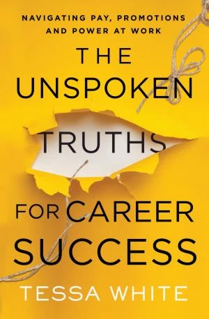 The Unspoken Truths for Career Success book cover