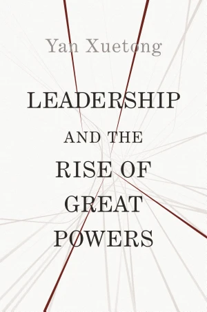 Leadership and the Rise of Great Powers book cover