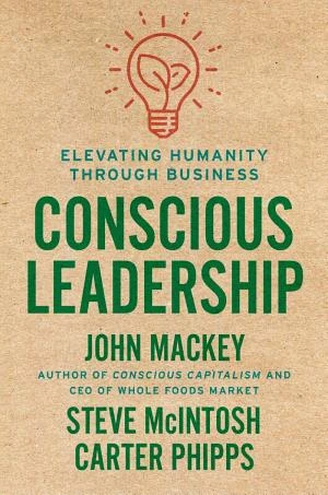 Conscious Leadership book cover