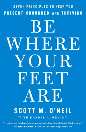 Be Where Your Feet Are book cover