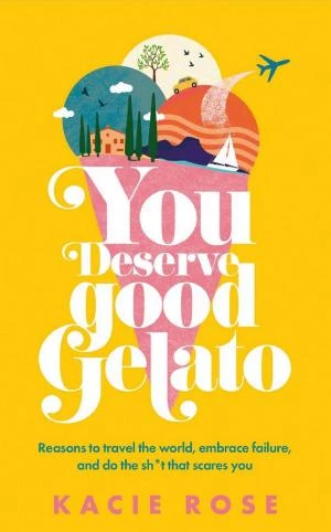 You Deserve Good Gelato book cover