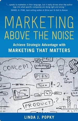 Marketing Above the Noise book cover