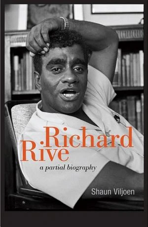 Richard Rive: A Partial Biography book cover