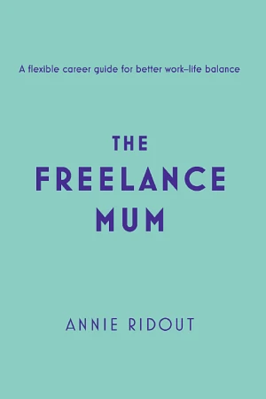 The Freelance Mum book cover