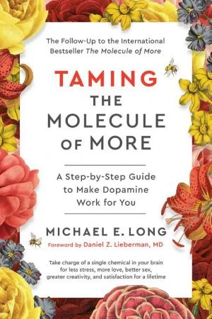 Taming the Molecule of More book cover