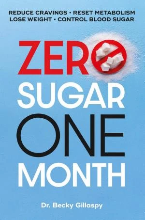 Zero Sugar / One Month book cover