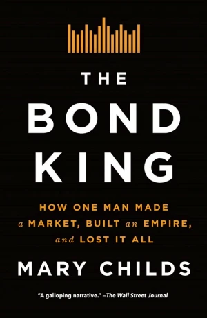 The Bond King book cover