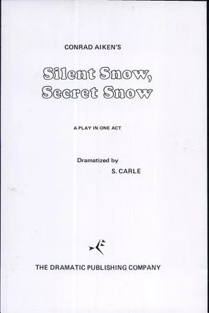 Silent Snow, Secret Snow book cover