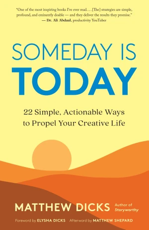 Someday Is Today book cover